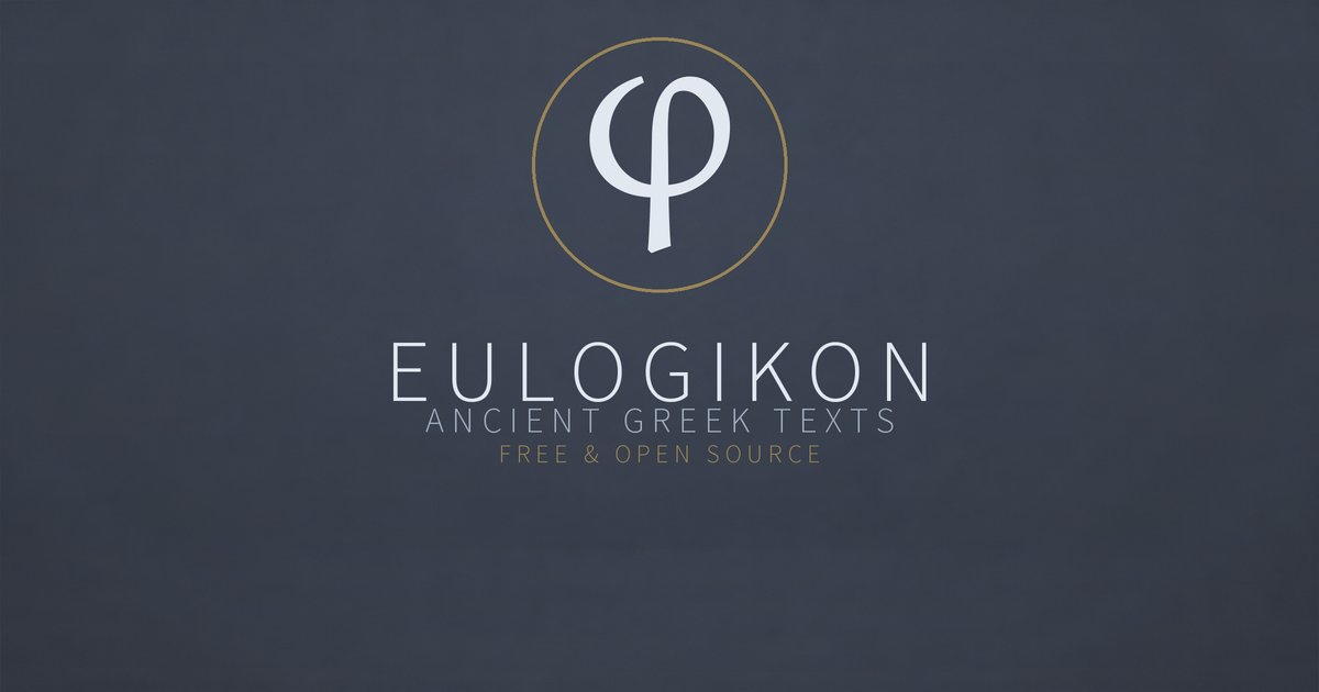 Eulogikon - Ancient Greek Texts